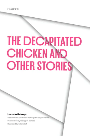 The Decapitated Chicken and Other Stories