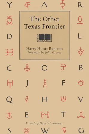 The Other Texas Frontier